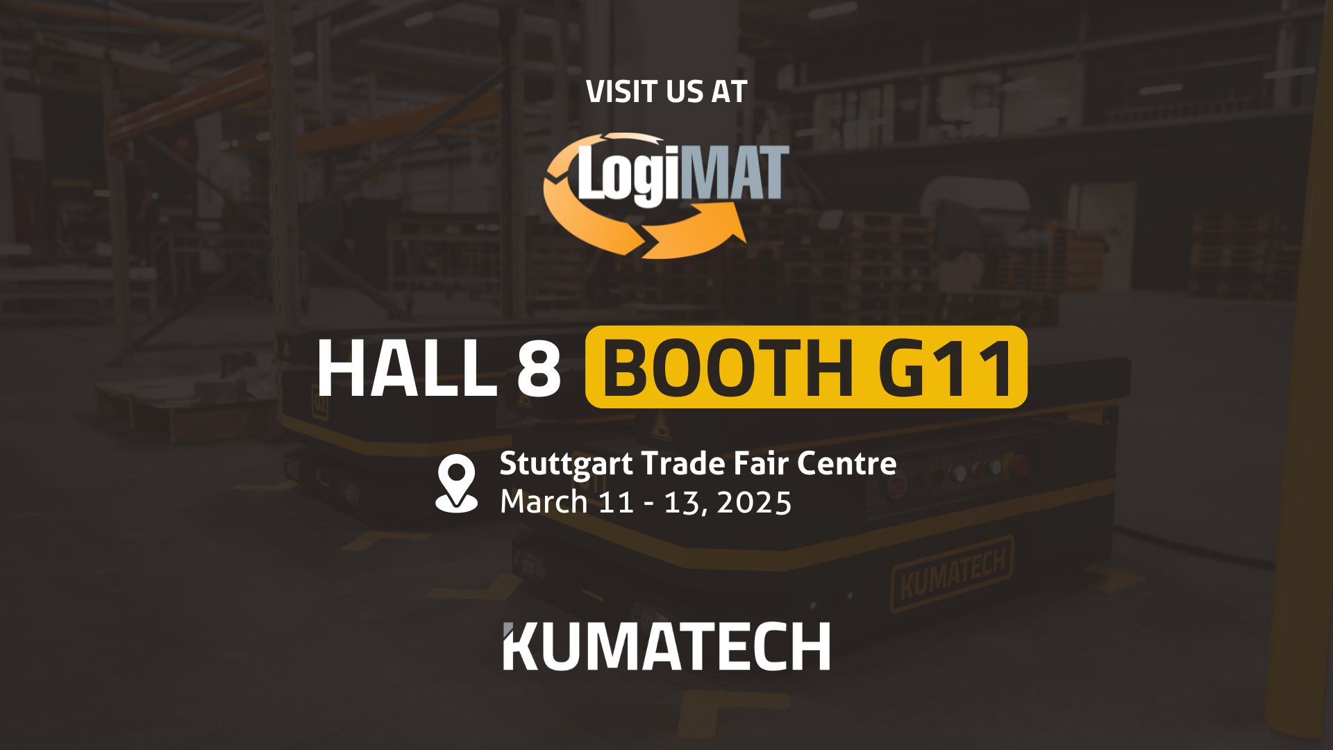 KUMATECH present at LogiMAT 2025 in Stuttgart - KUMATECH B.V.